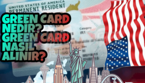 Green Card Nedir? Green Card Nasıl Alınır? - 2022 - Yardım Haber